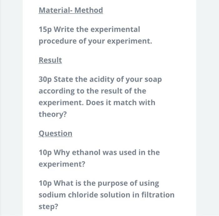 Solved Material: Method 15p Write the experimental procedure | Chegg.com