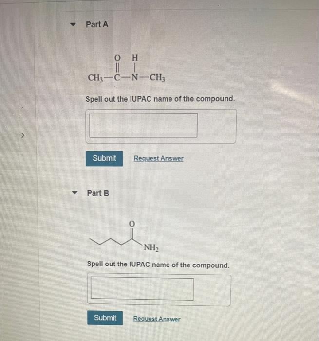 Solved Spell out the IUPAC name of the compound. Part B | Chegg.com