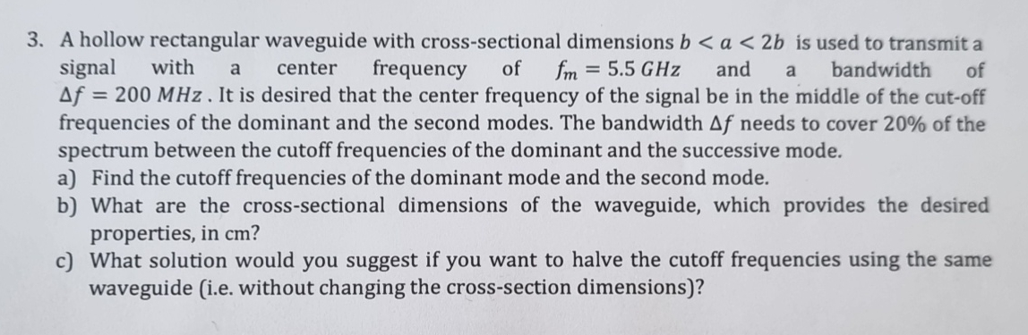 Solved A Hollow Rectangular Waveguide With Cross Sectional
