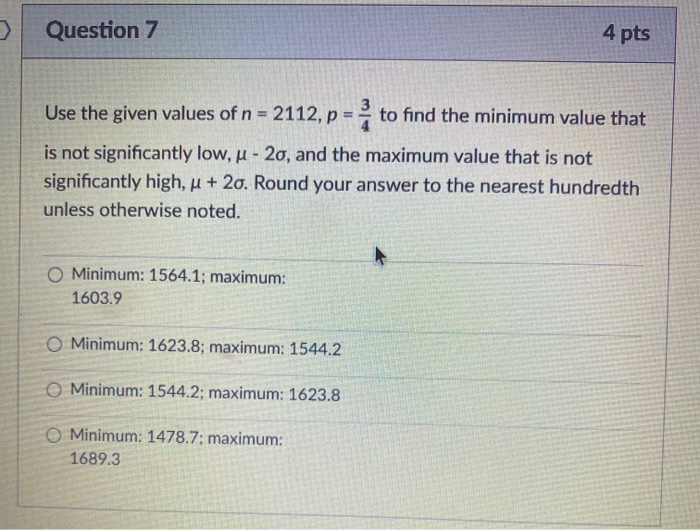 Solved Question 7 4 Pts Use The Given Values Of N 2112 P