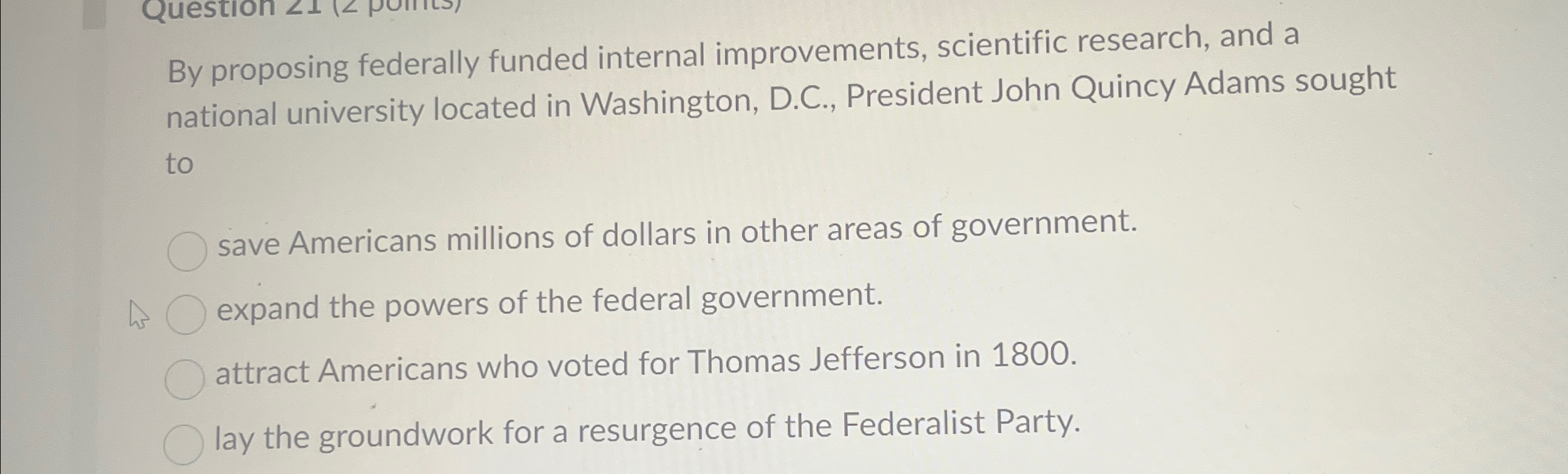 Solved By proposing federally funded internal improvements, | Chegg.com