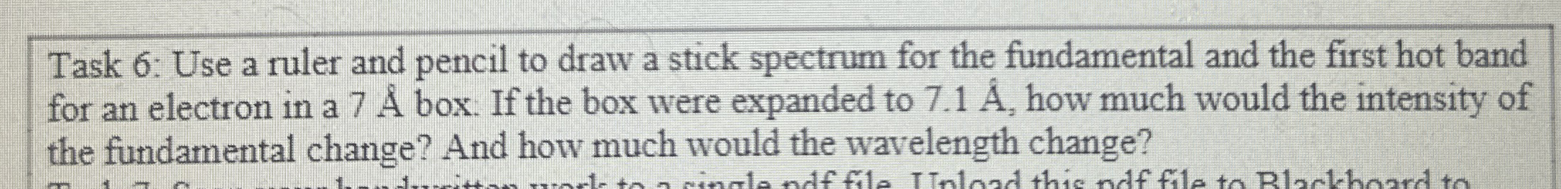 Solved Task 6: Use a ruler and pencil to draw a stick | Chegg.com