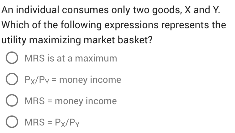 Solved An individual consumes only two goods, x ﻿and Y. | Chegg.com