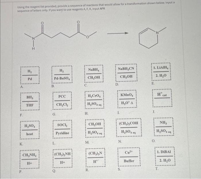 Solved Using the reagent list provided, provide a sequence | Chegg.com