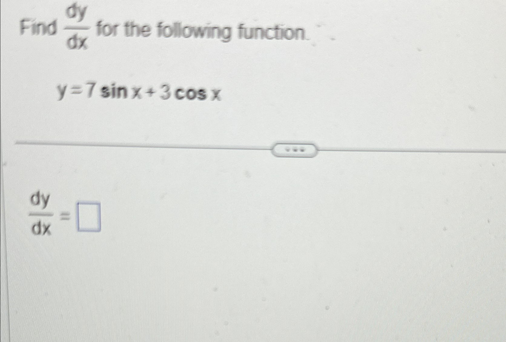 Solved Find dydx ﻿for the following | Chegg.com