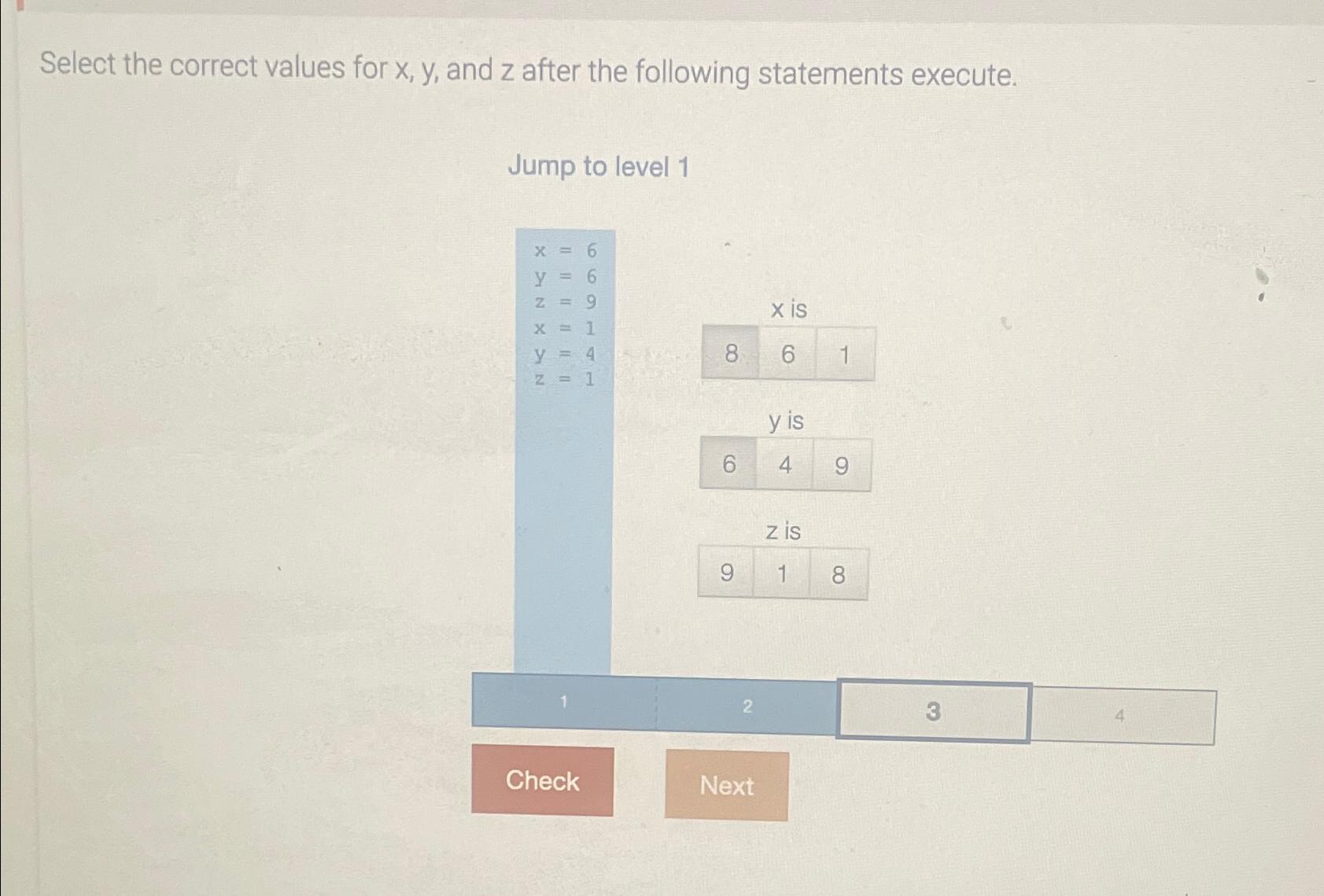 Solved Select the correct values for x,y, ﻿and z ﻿after the | Chegg.com