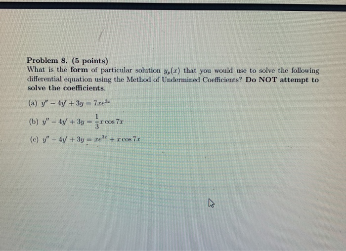 Solved what is the form of particulr solution yp(x) taht you | Chegg.com