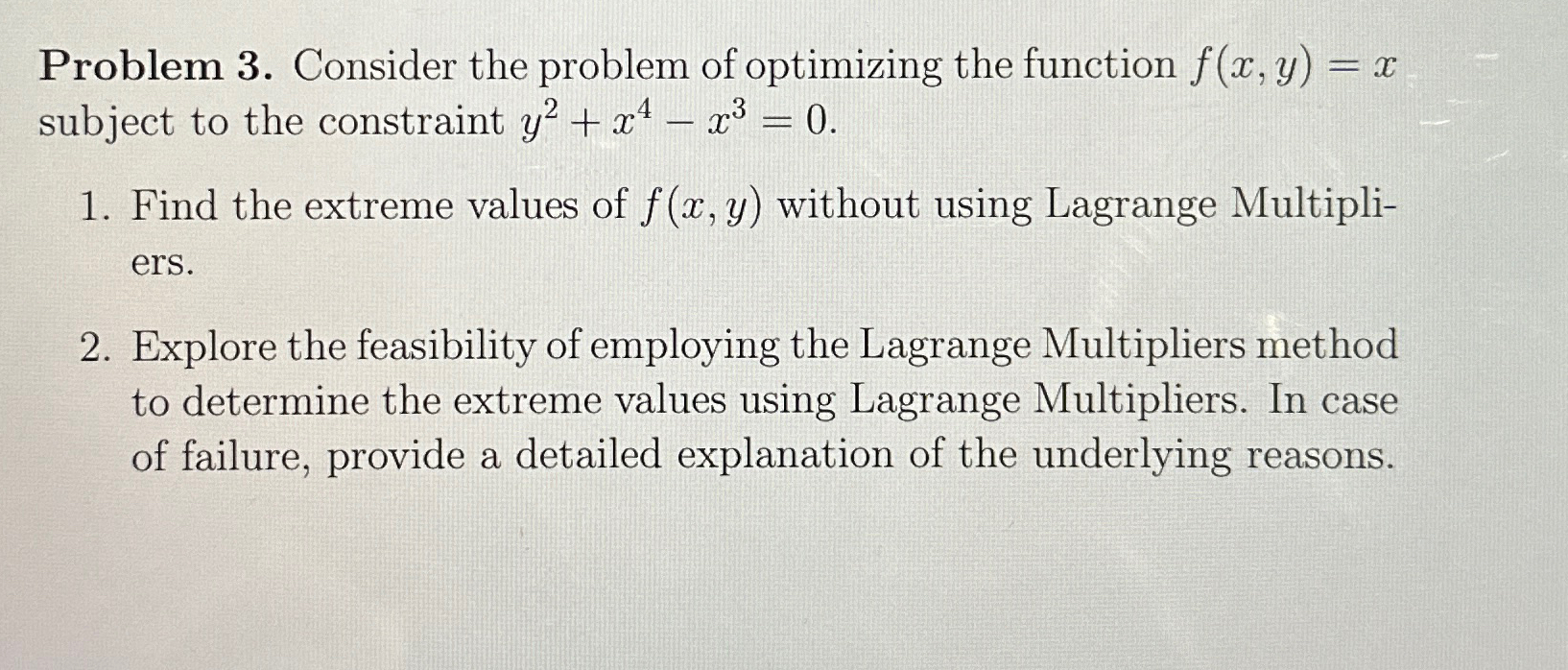 Solved Problem 3. ﻿Consider the problem of optimizing the | Chegg.com