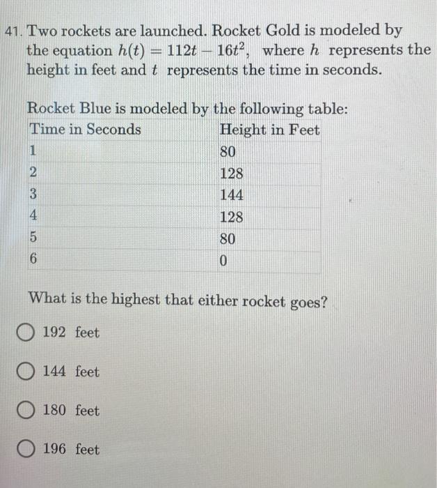 Solved 41. Two rockets are launched. Rocket Gold is modeled | Chegg.com