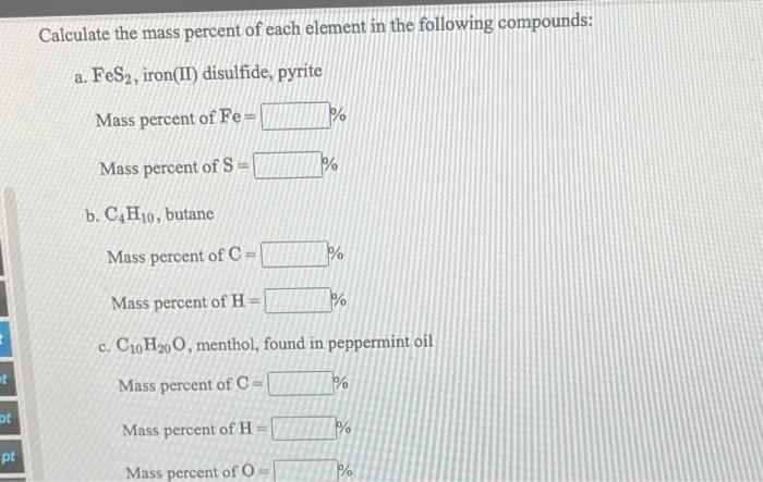 Solved Calculate the mass percent of each element in the | Chegg.com