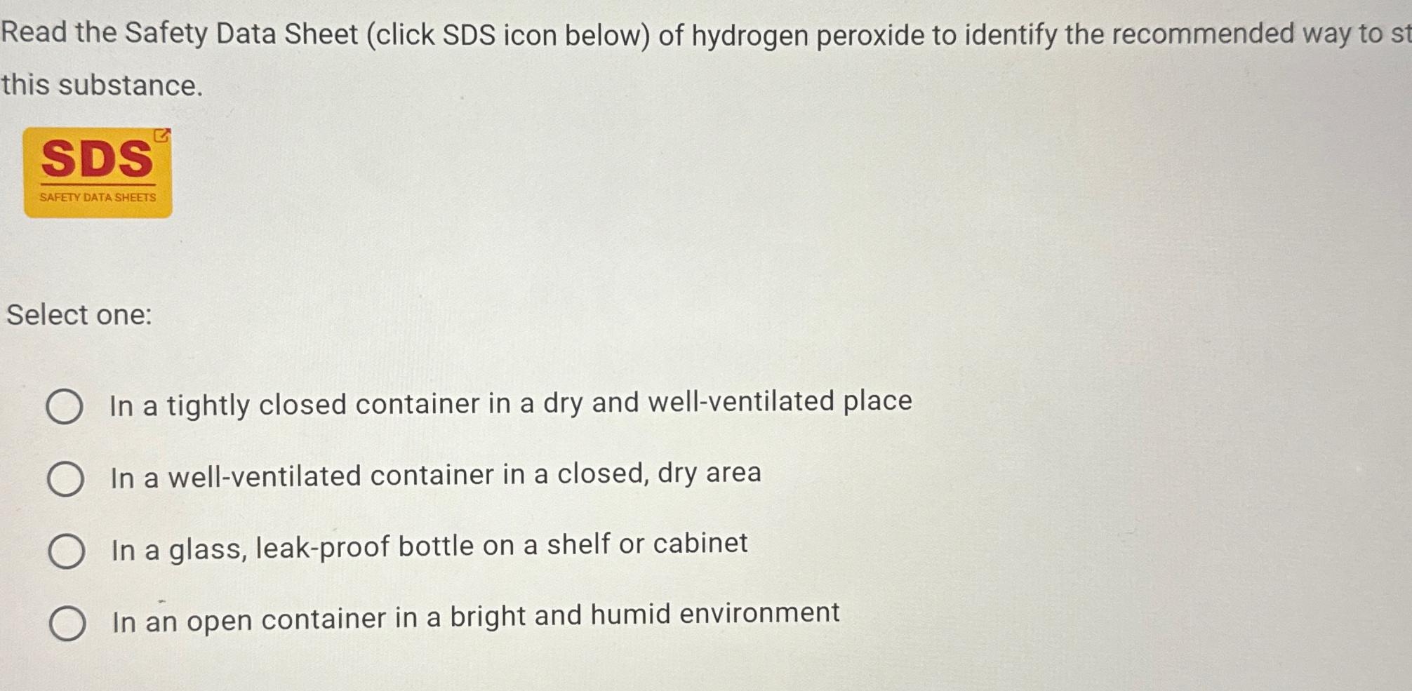 Solved Read the Safety Data Sheet (click SDS icon below) ﻿of | Chegg.com