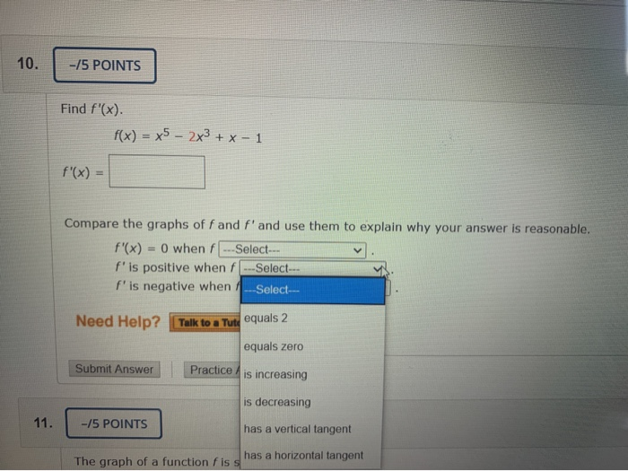 Solved 10. -/5 POINTS Find f'(x). f(x) = x5 – 2x3 + x - 1 | Chegg.com