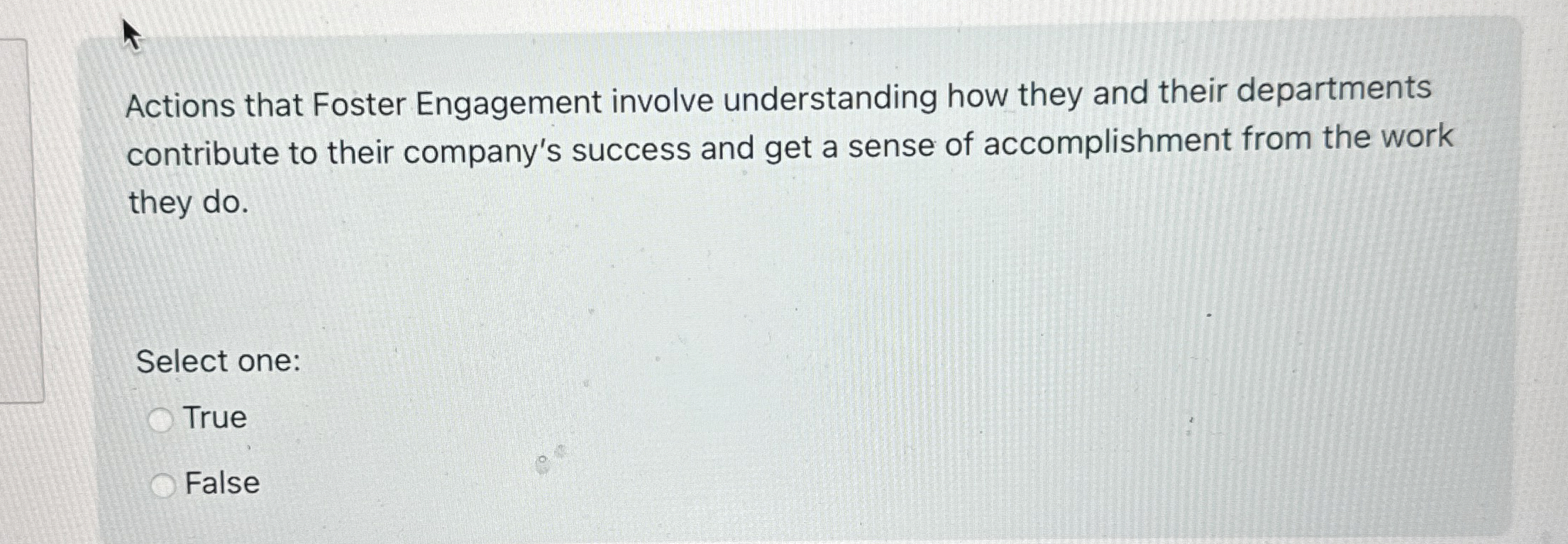 Solved Actions that Foster Engagement involve understanding | Chegg.com