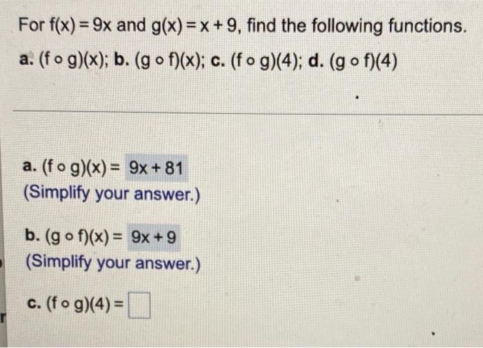 Solved For f(x)=9x and g(x)= x + 9, find the following | Chegg.com