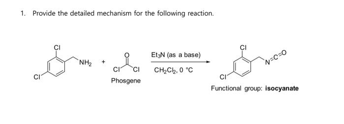 Solved 1. Provide the detailed mechanism for the following | Chegg.com
