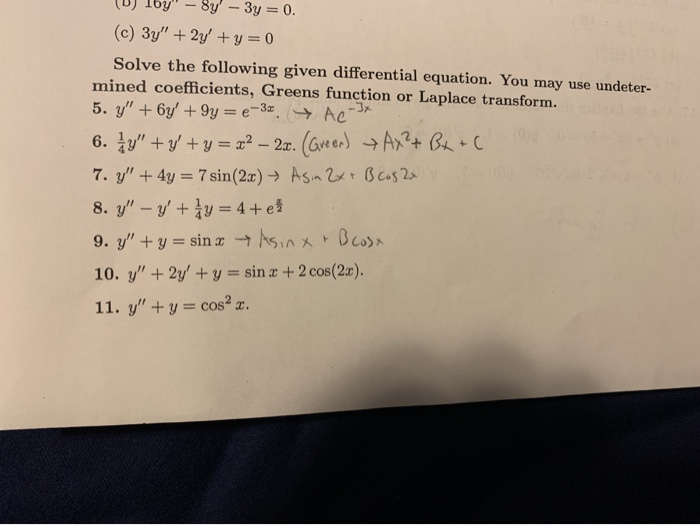 Solved (U) Iby" - By' - 3y = 0. (C) 3y" + 2y' +y=0 Solve the | Chegg.com