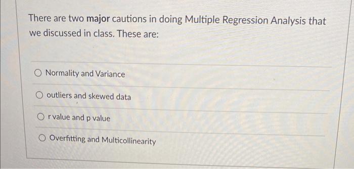 Solved There are two major cautions in doing Multiple | Chegg.com