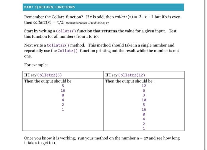 Solved Remember The Collatz Function If X Is Odd Then
