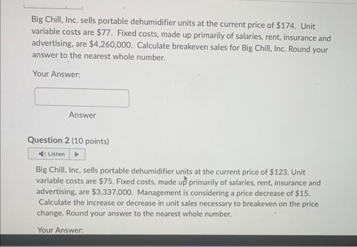 Solved Big Chill, Inc. sells portable dehumidifier units at | Chegg.com