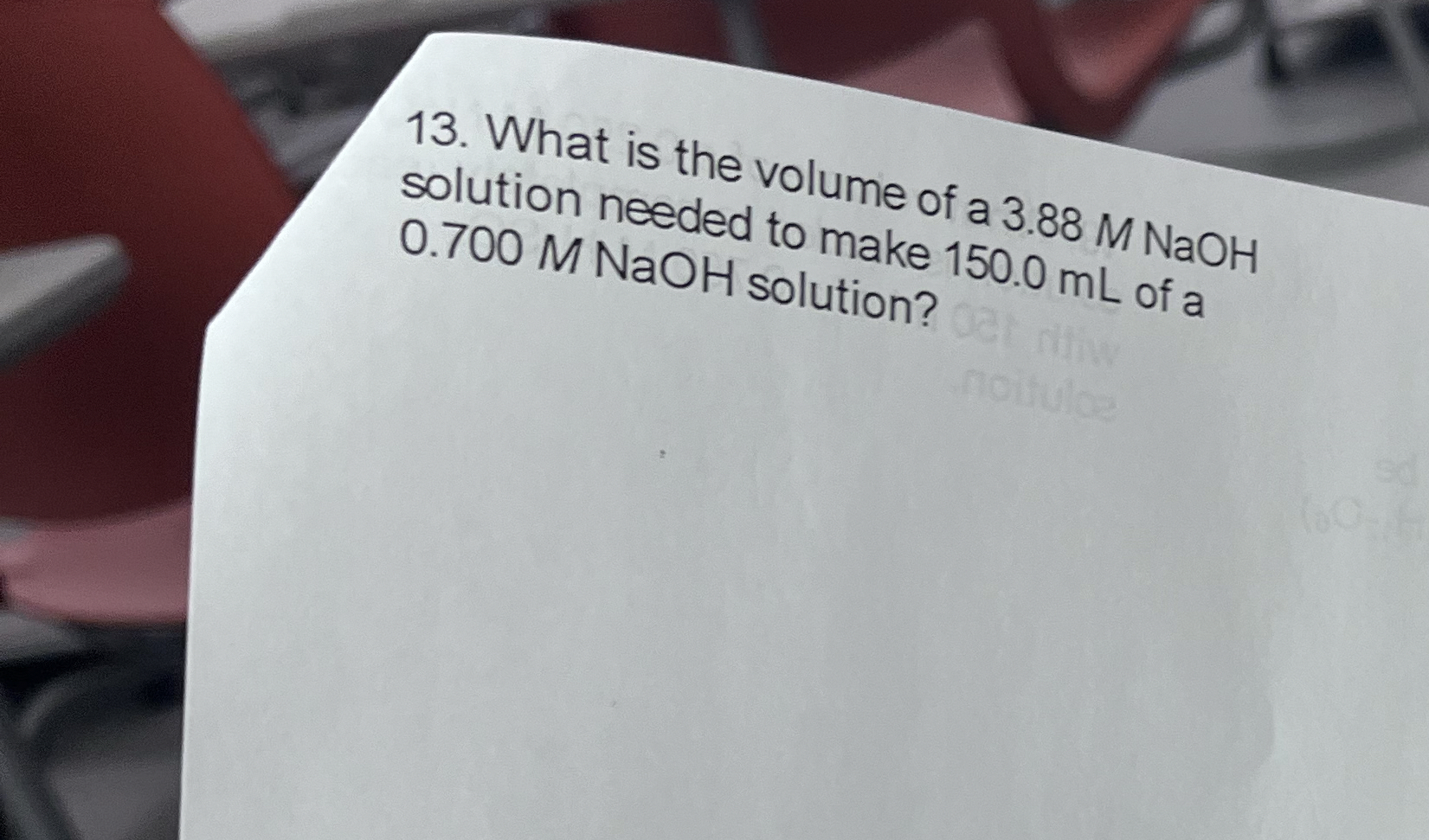 Solved What is the volume of a 3.88 ﻿M NaOH solution needed | Chegg.com