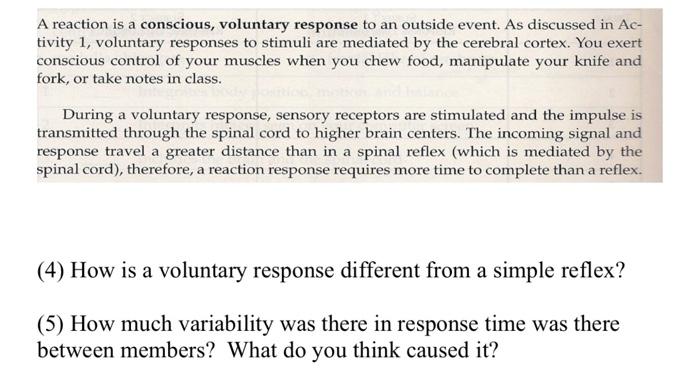 Solved A reaction is a conscious, voluntary response to an | Chegg.com