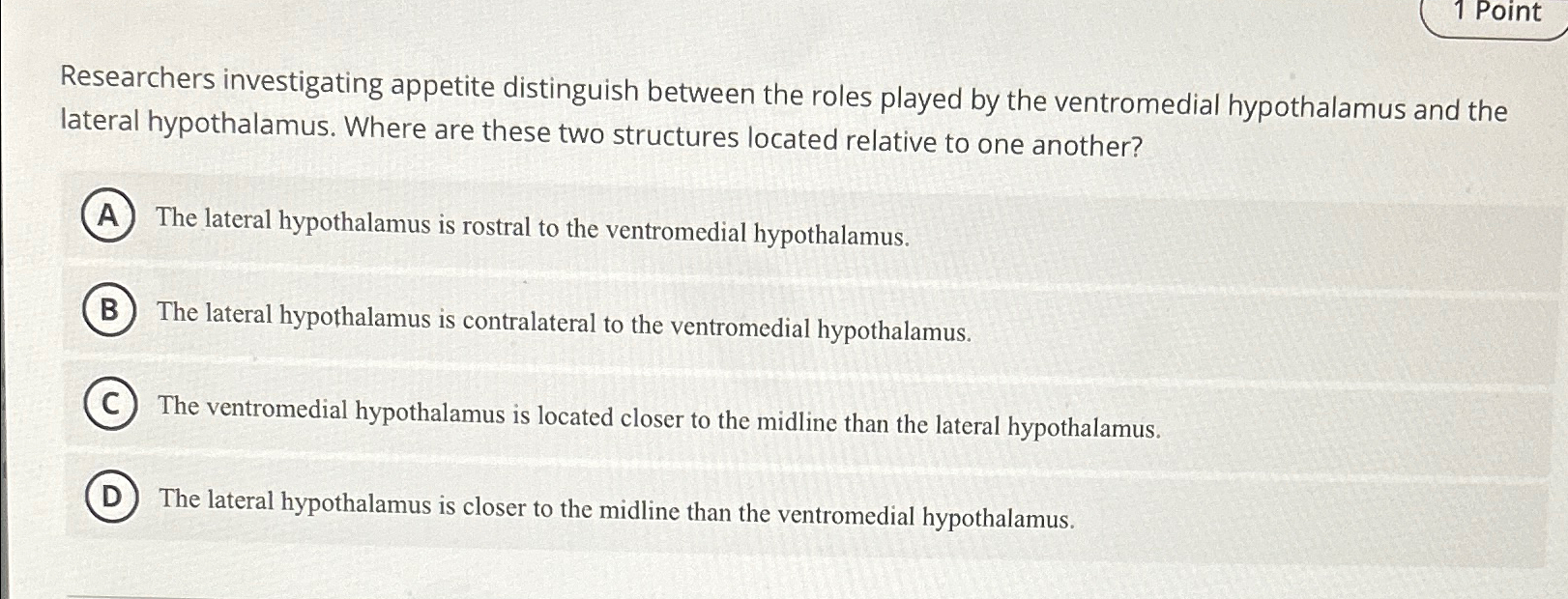 Solved 1 ﻿PointResearchers investigating appetite | Chegg.com