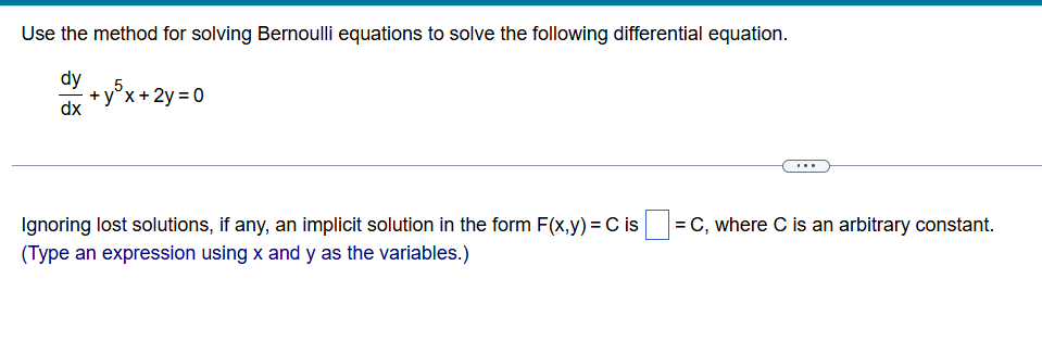 Solved Use the method for solving Bernoulli equations to | Chegg.com
