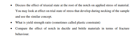 Solved • Discuss the effect of triaxial state at the root of | Chegg.com