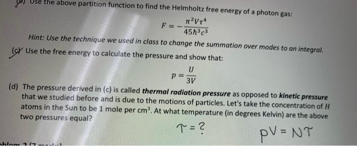 Solved Use the above partition function to find the | Chegg.com