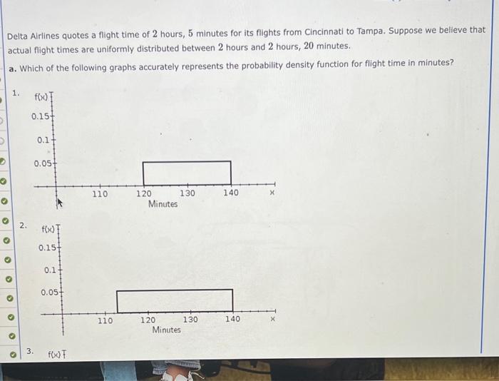 Solved Delta Airlines quotes a flight time of 2 hours, 5 | Chegg.com