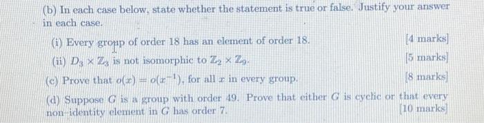 Solved (b) In each case below, state whether the statement | Chegg.com