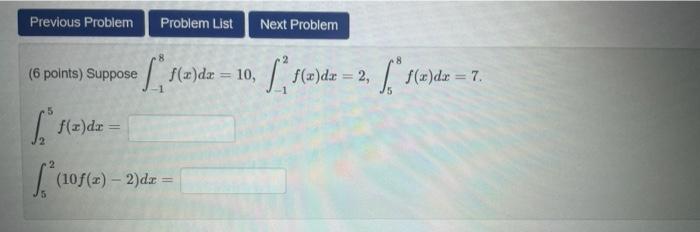 Solved Previous Problem Problem List Next Problem (6 points) | Chegg.com