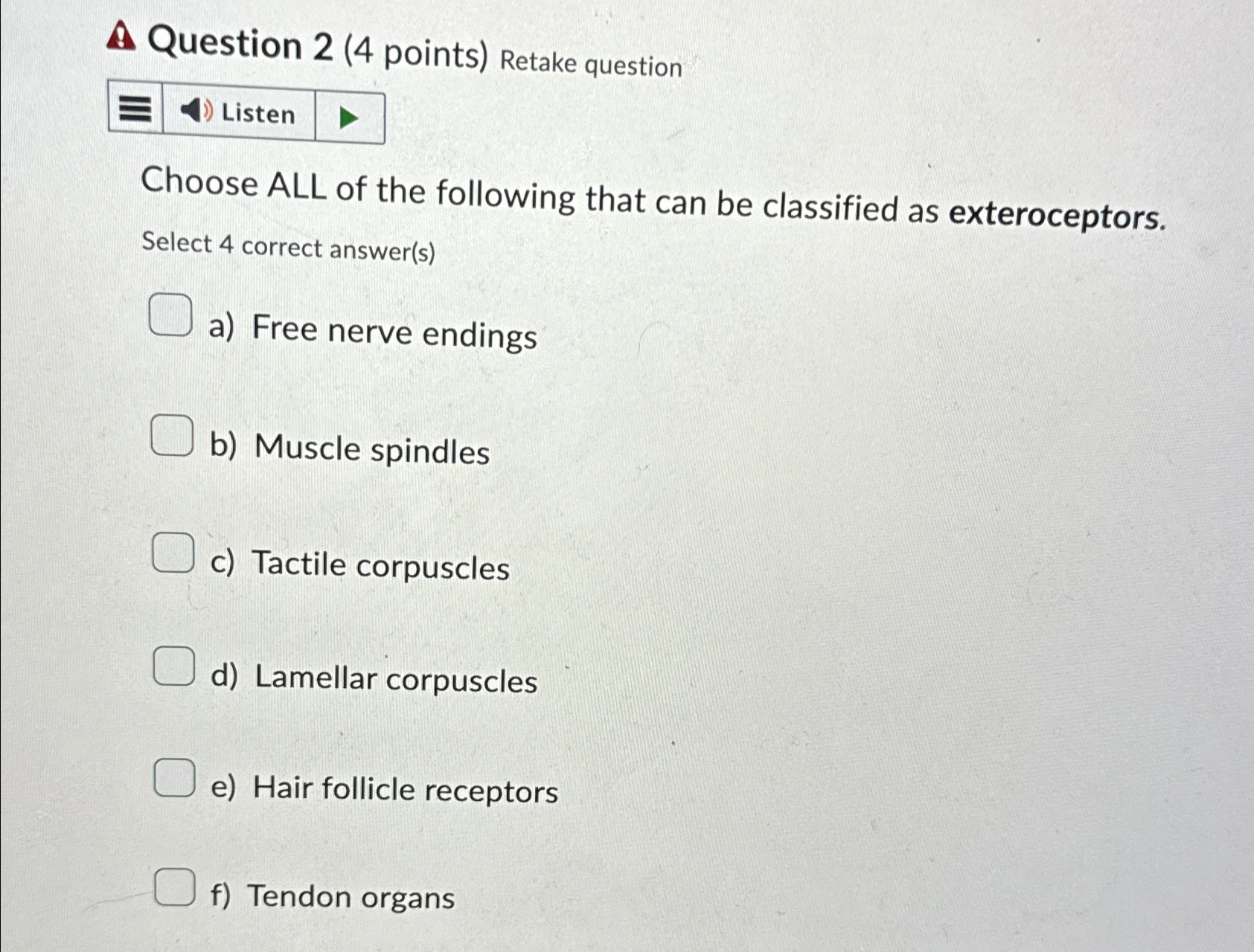 Solved A Question 2 (4 ﻿points) ﻿Retake question Choose ALL | Chegg.com