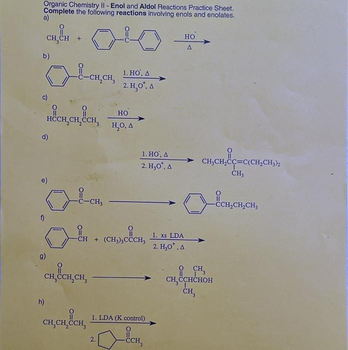 Solved Organic Chemistry II - Enol and Aldol Reactions | Chegg.com