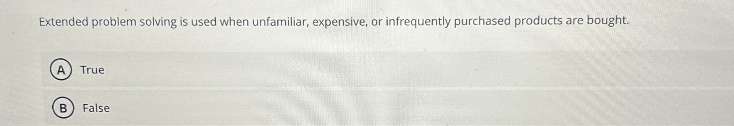 Solved Extended problem solving is used when unfamiliar, | Chegg.com