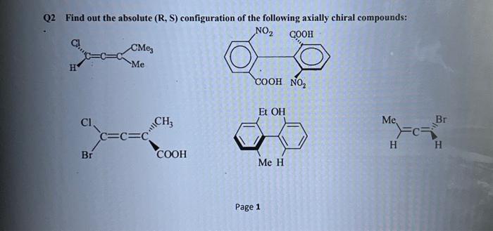 Solved 2 Find out the absolute (R,S) configuration of the | Chegg.com