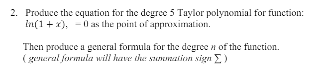 Solved Produce the equation for the degree 5 ﻿Taylor | Chegg.com