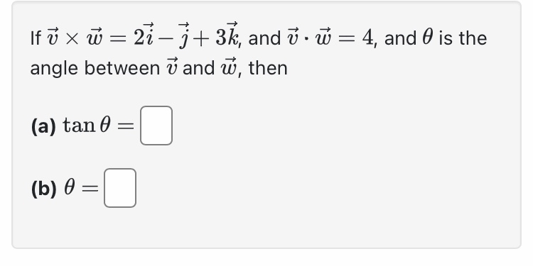 Solved If Vecv×vecw2veci Vecj3veck ﻿and 