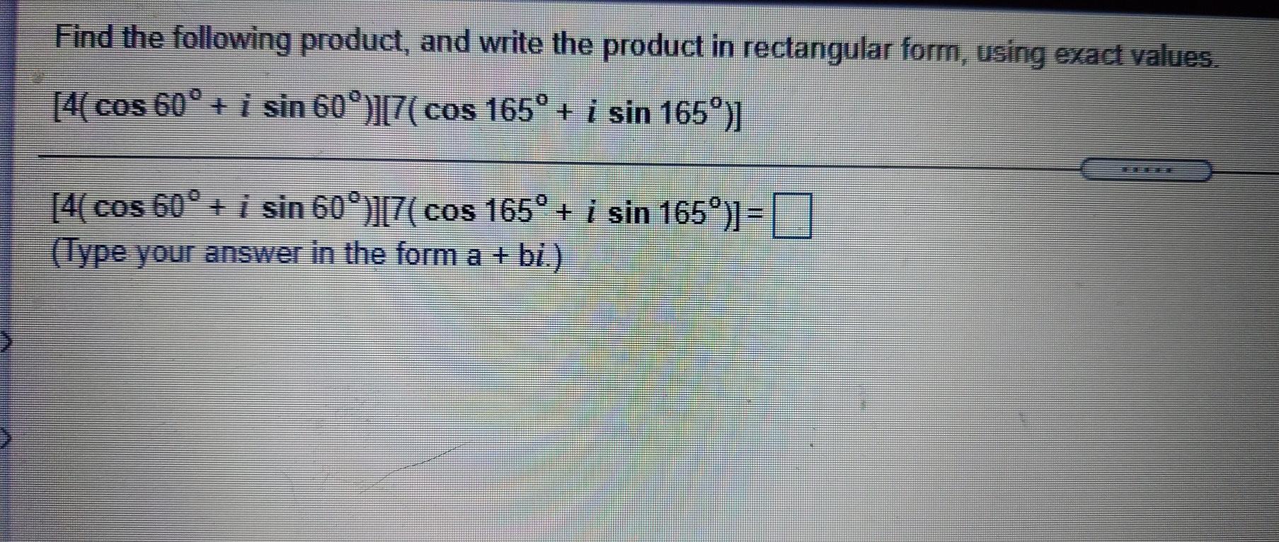 Solved Find the following product, and write the product in | Chegg.com