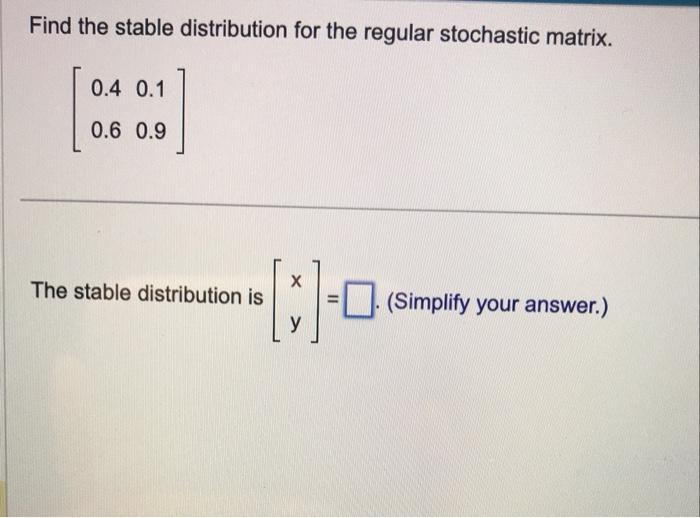 Solved Find the stable distribution for the regular | Chegg.com