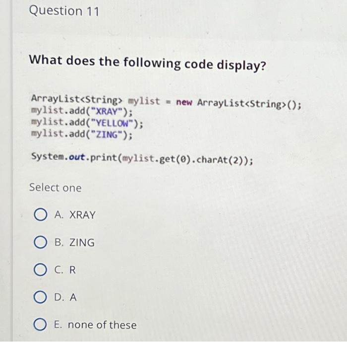 Solved Question 11. What does the following code display? | Chegg.com