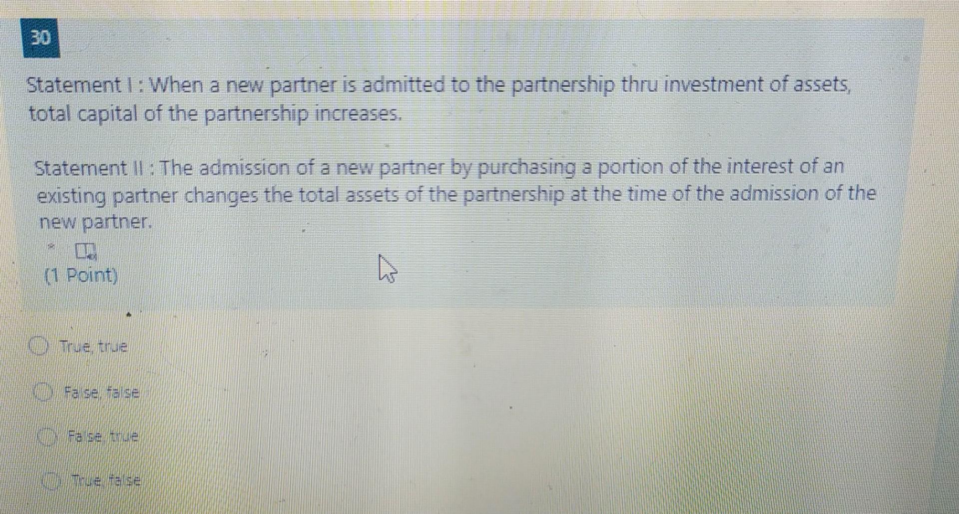 Solved Statement 1: When a partner sells an interest to a | Chegg.com