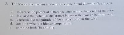 High Quality SOLUTION To increase the curnent in a wire of length t ﻿and | Chegg.com