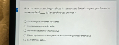 Solved Amazon recommending products to consumers based on | Chegg.com