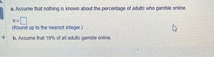 Solved a. Assume that nothing is known about the percentage | Chegg.com