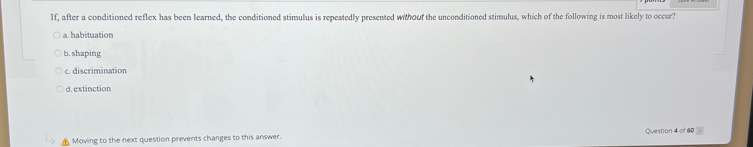 Solved If, ﻿after a conditioned reflex has been learned, the | Chegg.com