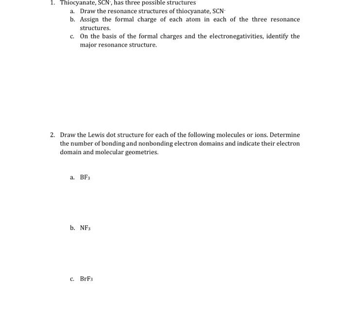 Solved 1. Thiocyanate, SCN-, has three possible structures | Chegg.com
