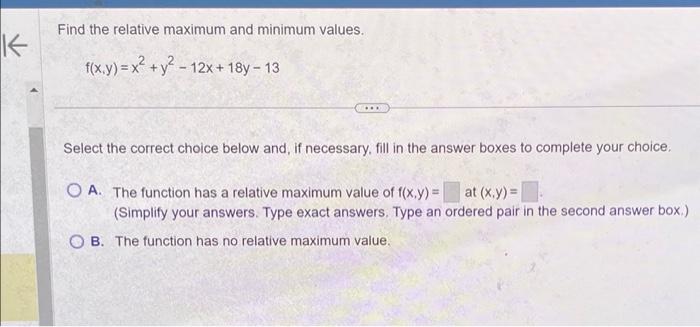 Solved Find the relative maximum and minimum values. | Chegg.com