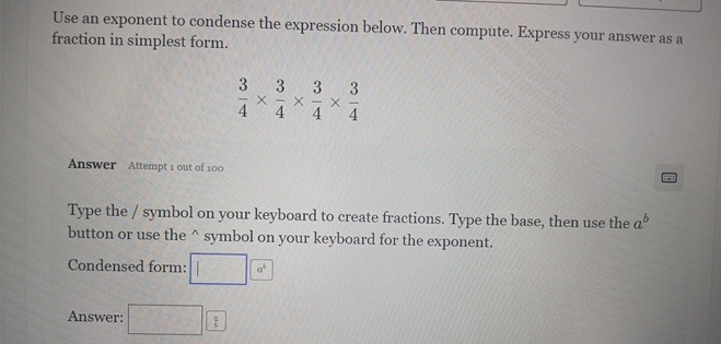 Solved Use an exponent to condense the expression below. | Chegg.com
