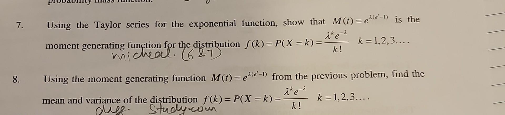 7. Using the Taylor series for the exponential | Chegg.com